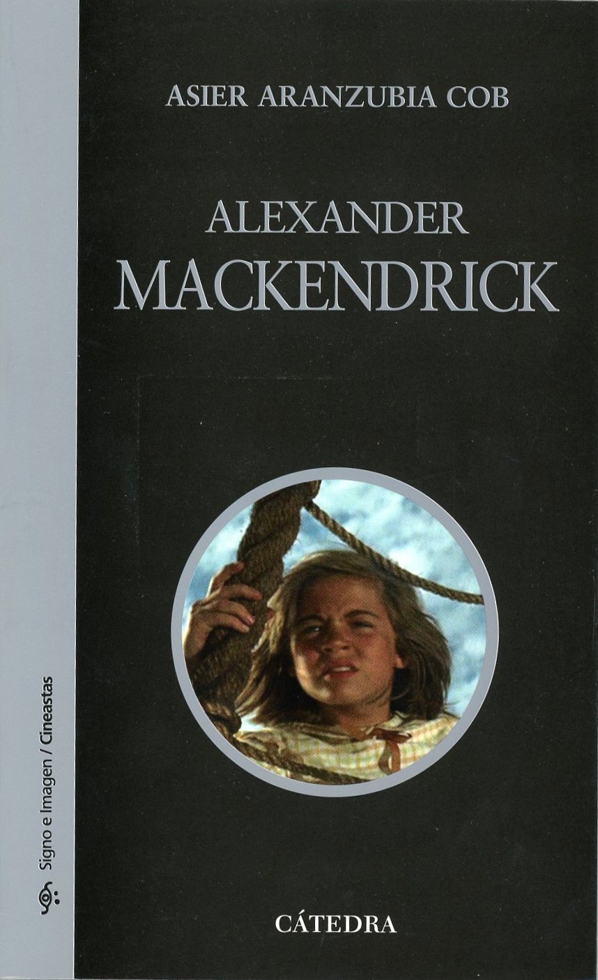 Alexander Mackendrick » Academia de cine