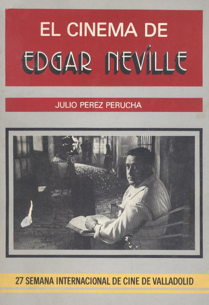 El cinema de Edgar Neville » Academia de cine