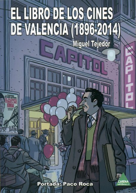 El libro de los cines de Valencia (1896-2014) » Academia de cine
