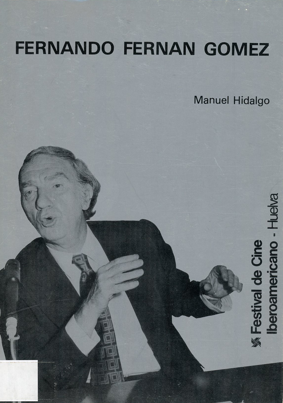 Fernando Fernán Gómez » Academia de cine
