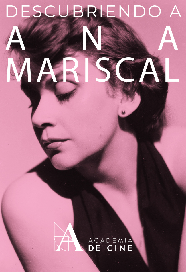 Descubriendo a Ana Mariscal: «El camino» » Academia de cine
